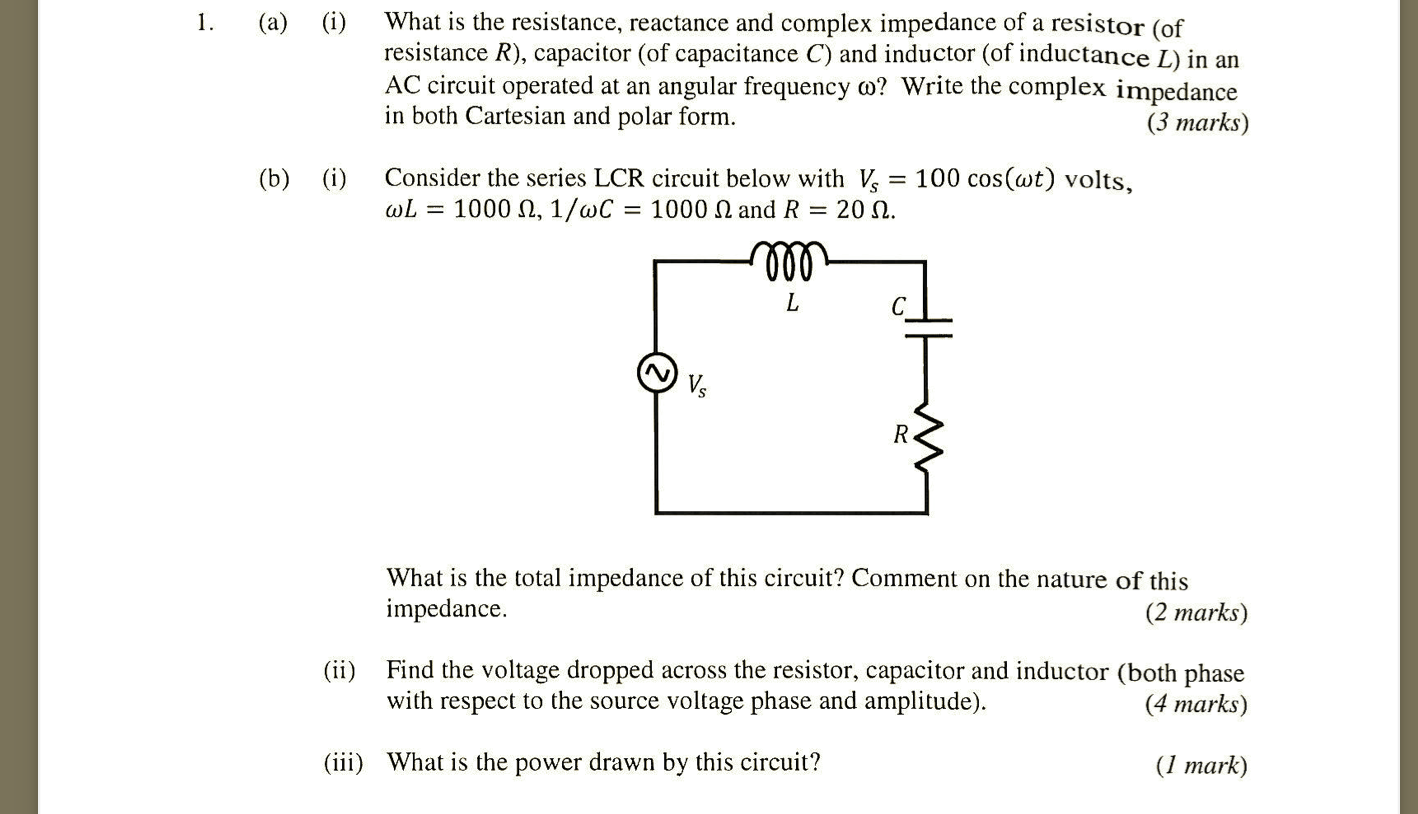 [solved] A I What Is The Resistance Reactance And Co