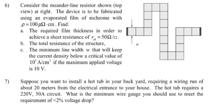 Solved 6 Consider the meander-line resistor shown (top view) | Chegg.com