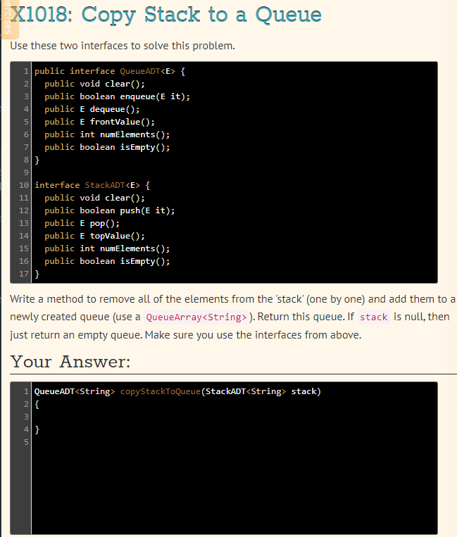 Solved X1018: Copy Stack to a Queue Use these two interfaces | Chegg.com