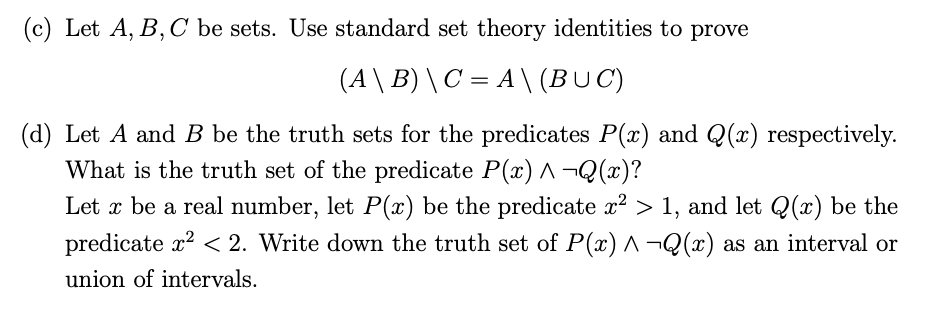 Solved (c) Let A, B, C be sets. Use standard set theory | Chegg.com