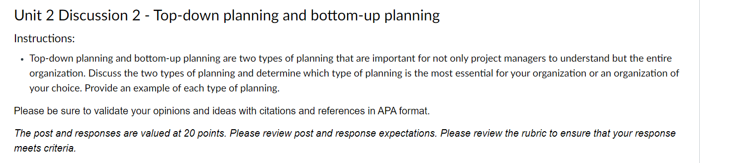 Solved Unit 2 Discussion 2 - Top-down planning and bottom-up | Chegg.com