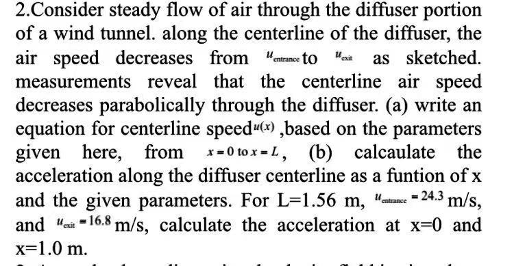Solved u entrance 2.Consider steady flow of air through the | Chegg.com