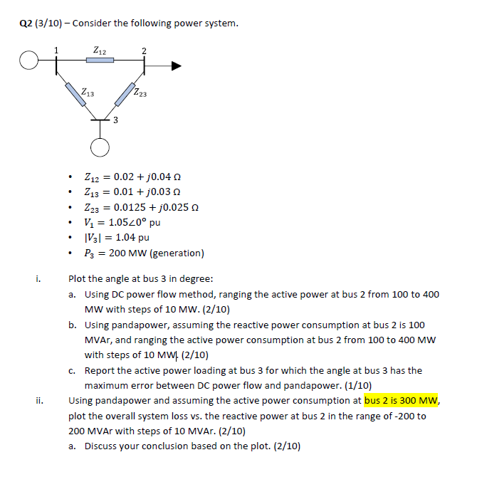 Solved Q2 (3/10) - Consider the following power system. - | Chegg.com