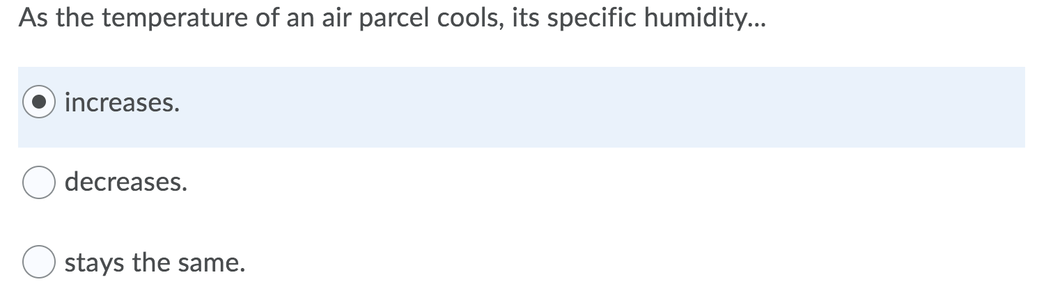 Solved As the temperature of an air parcel cools, its | Chegg.com