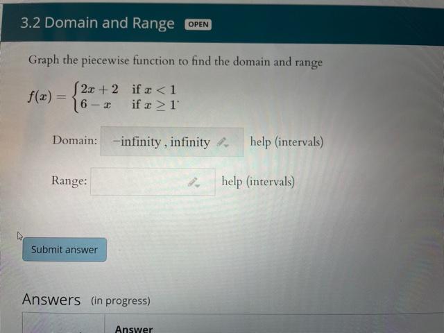 Solved 3.2 Domain and Range OPEN Graph the piecewise | Chegg.com