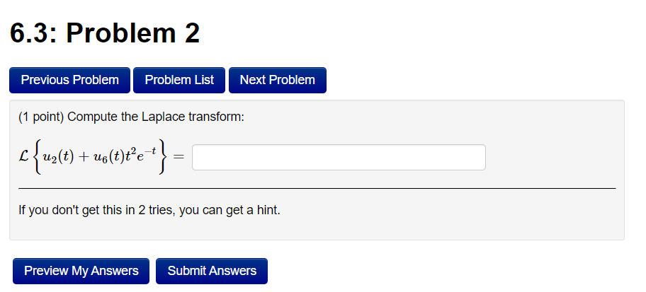 Solved (1 point) Compute the Laplace transform: | Chegg.com
