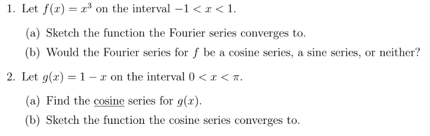 Solved 1 Let F X X Let F X X 3 On The Interval −1