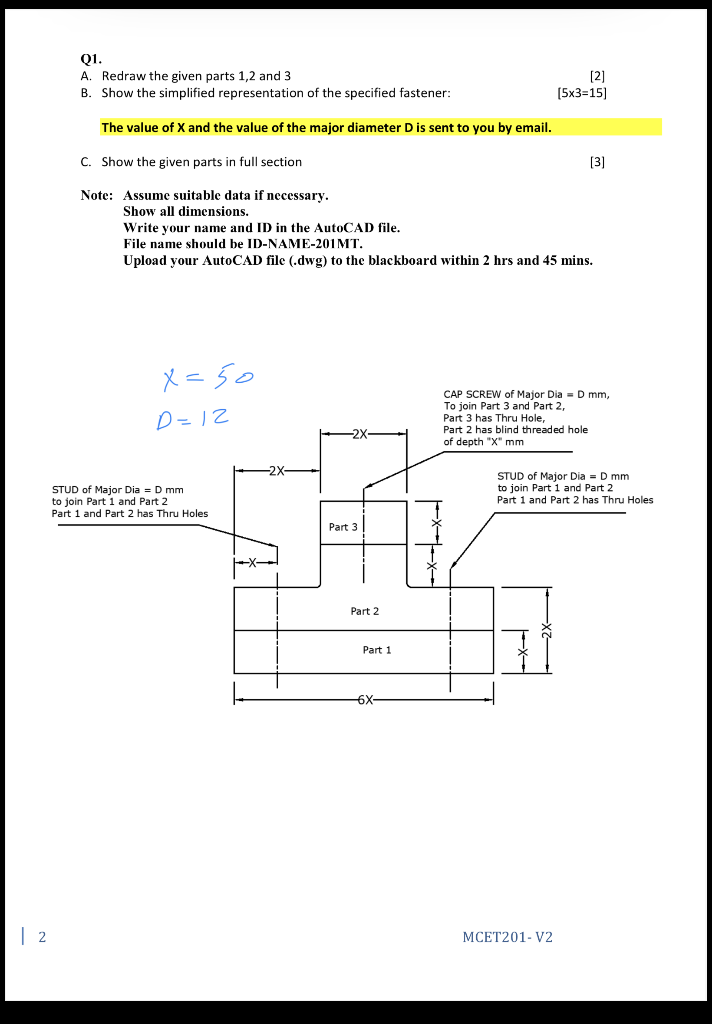 Solved 01. A. Redraw the given parts 1, 2 and 3 B. Show the | Chegg.com