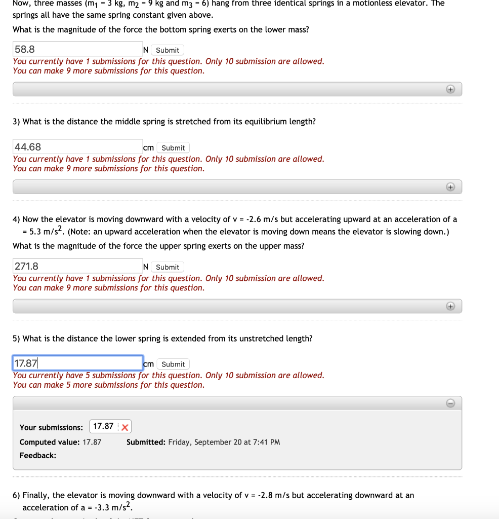 Solved m A single mass (m1 = 3 kg) hangs from a spring in a | Chegg.com