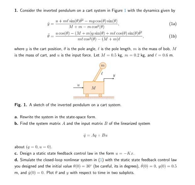 Solved 1. Consider the inverted pendulum on a cart system in | Chegg.com