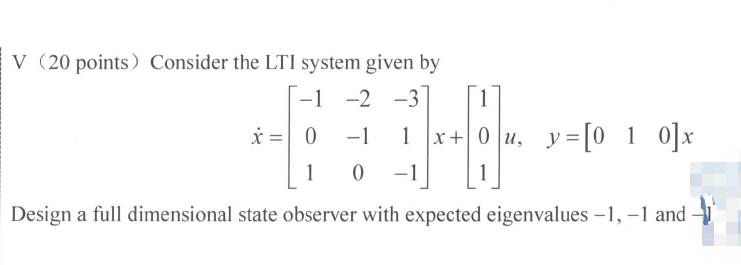 Solved V (20 points) Consider the LTI system given by -1 -2 | Chegg.com