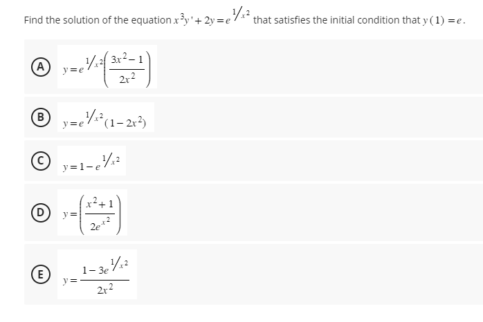 Solved Find the solution of the equation x3y′+2y=e1/x2 that | Chegg.com