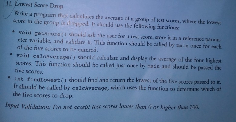 Solved 11 Lowest Score Drop Write A Program That Calculates