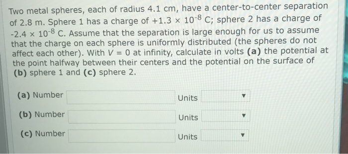 Solved Two metal spheres, each of radius 4.1 cm, have a | Chegg.com