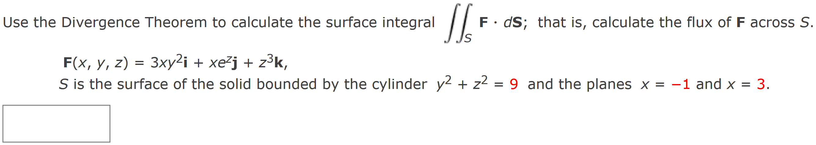 Solved Use the Divergence Theorem to calculate the surface | Chegg.com