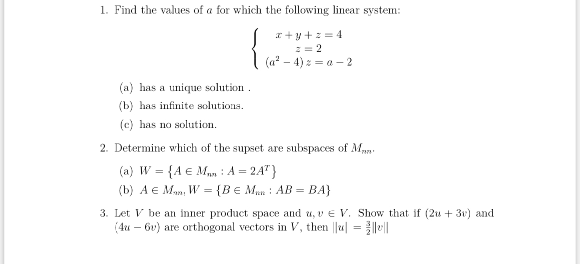 Solved Find the values of a for which the following linear | Chegg.com