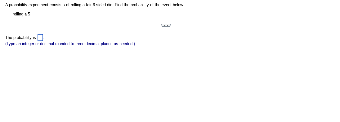Solved A probability experiment consists of rolling a fair | Chegg.com