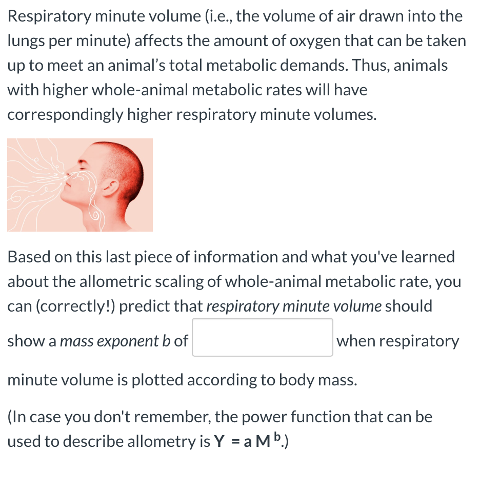Solved Respiratory minute volume (i.e., the volume of air | Chegg.com