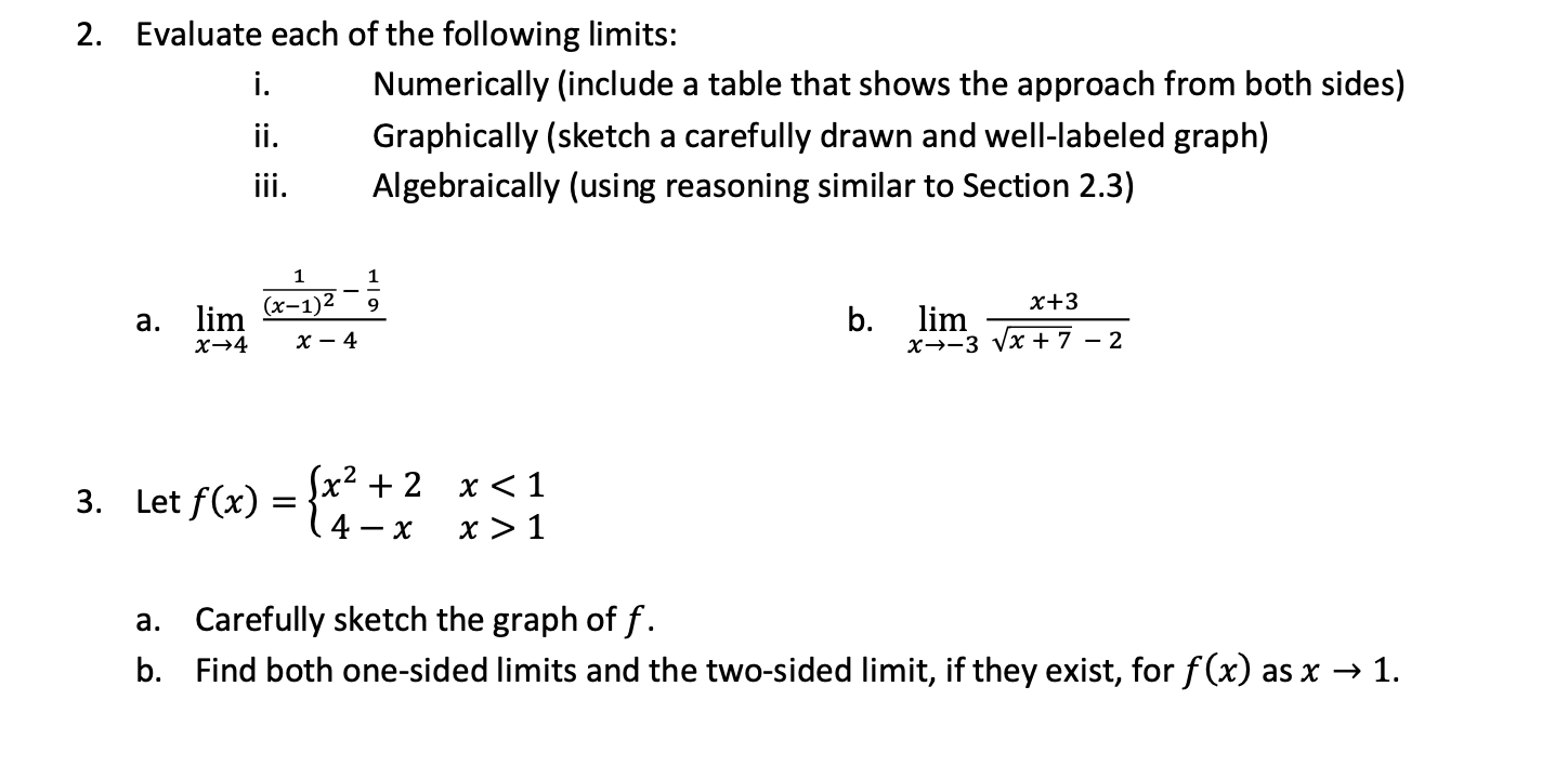 Solved 2. Evaluate each of the following limits: i. | Chegg.com