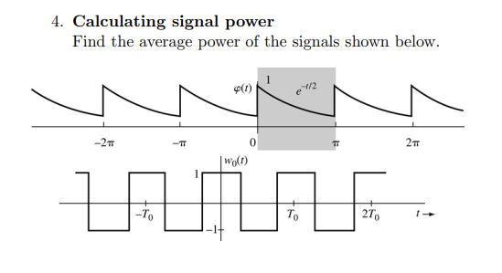 Solved Calculating signal powerFind the average power of the | Chegg.com