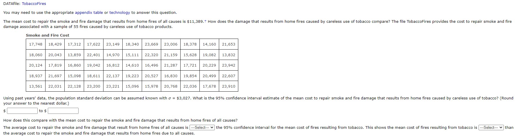 Solved DATAfile: TobaccoFiresYou may need to use the | Chegg.com