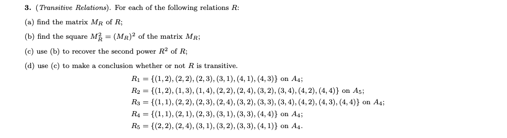 3. (Transitive Relations). For each of the following | Chegg.com