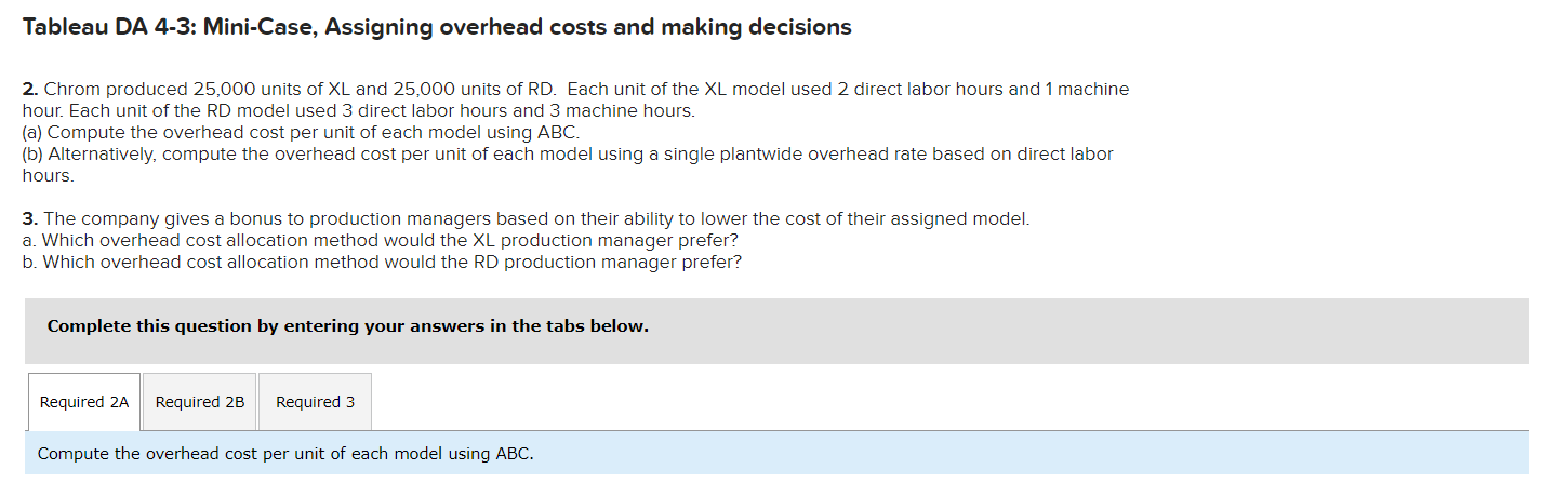 Solved Required information Tableau DA 4-3: Mini-Case, | Chegg.com