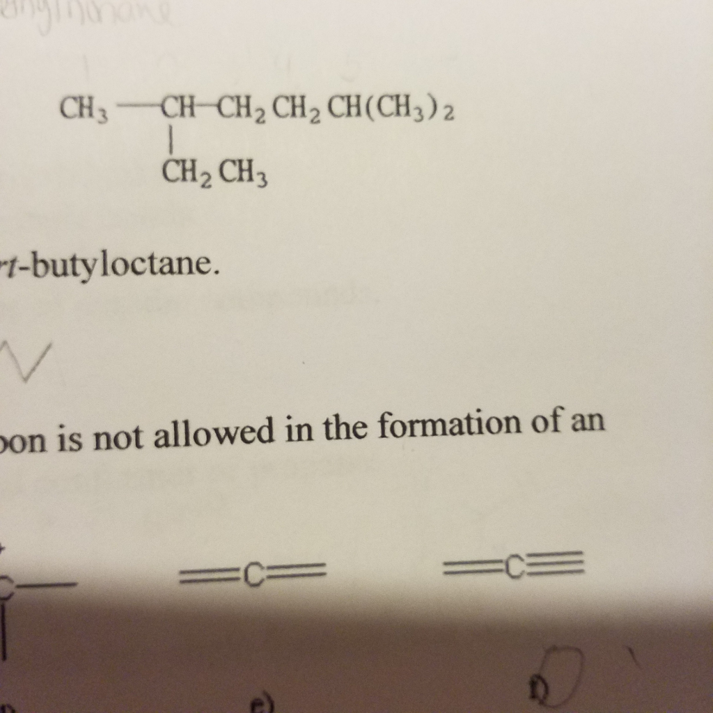Solved CH3 CHCH2 CH2 CH(CH3)2 CH2 CH3 "t-butyloctane. on is | Chegg.com