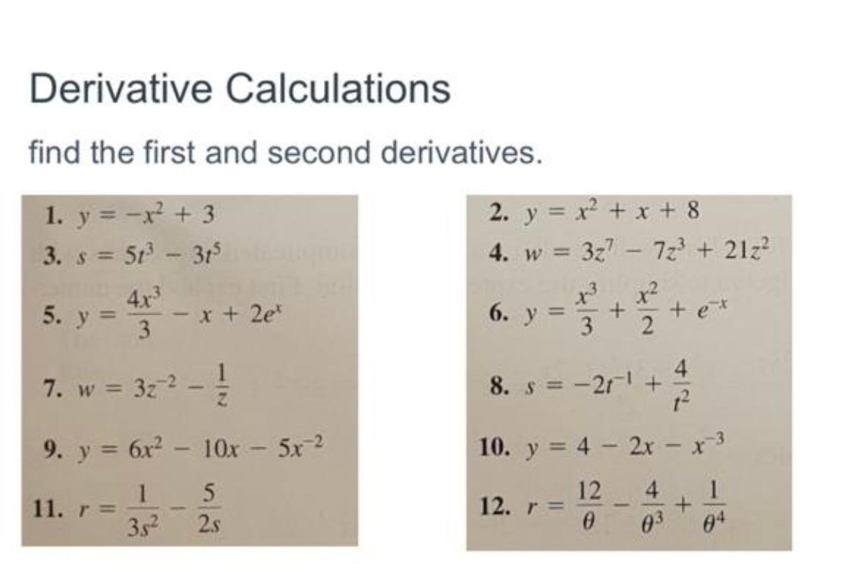 Solved Derivative Calculations find the first and second | Chegg.com