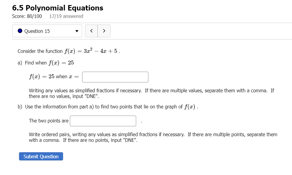 Solved 6.5 Polynomial Equations Score: 80/10017/19 answered | Chegg.com