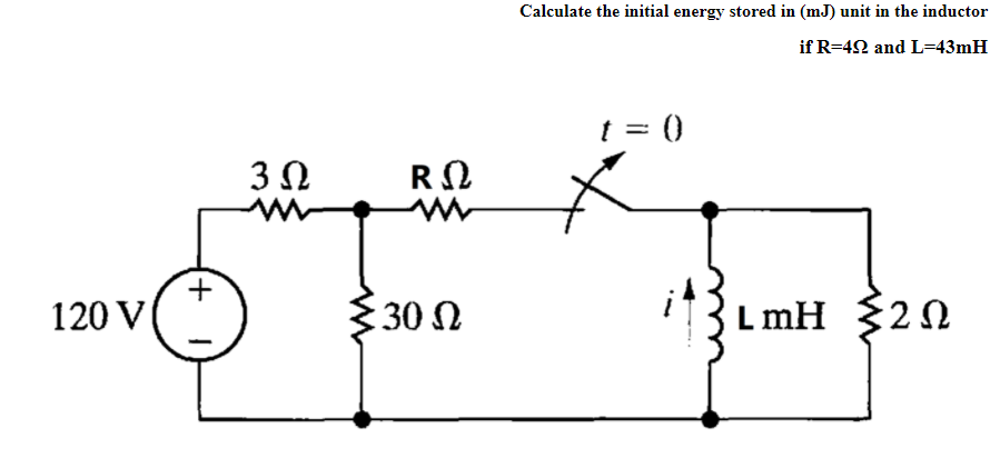 Solved Calculate the initial energy stored in (mJ) unit in | Chegg.com