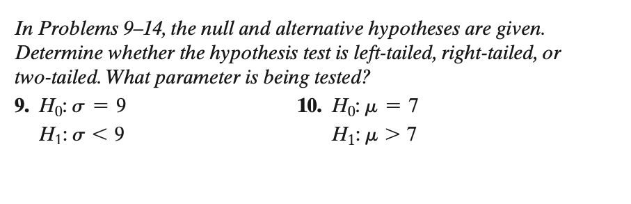 Solved In Problems 9-14, the null and alternative hypotheses | Chegg.com