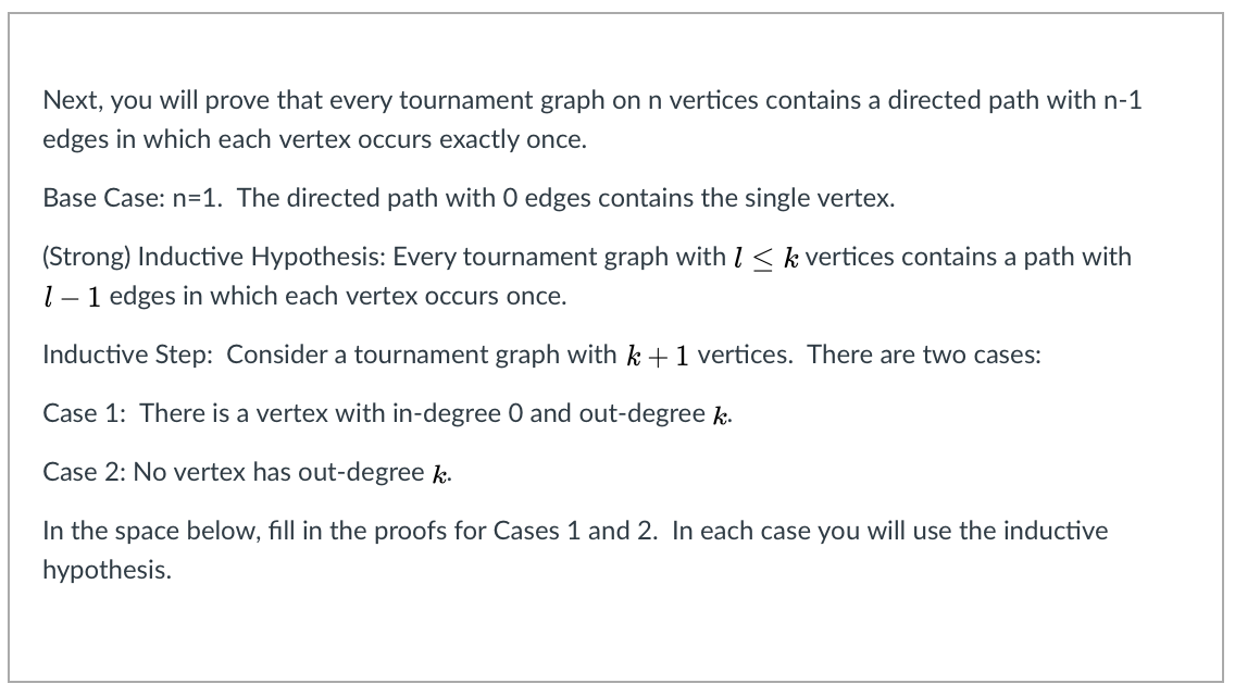 Next, you will prove that every tournament graph on n | Chegg.com