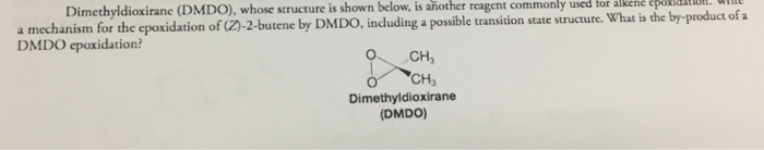 Solved (DMDO), whose structure is shown below, is another | Chegg.com