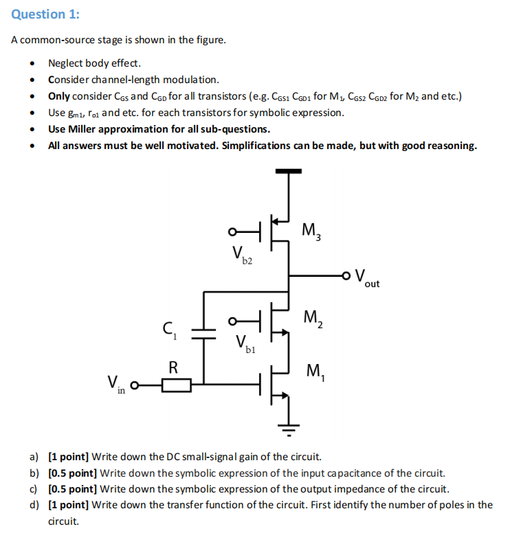 Solved Question 1: A common-source stage is shown in the | Chegg.com