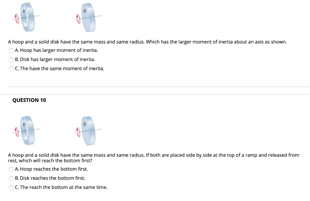 Solved A hoop and a solid disk have the same mass and same | Chegg.com