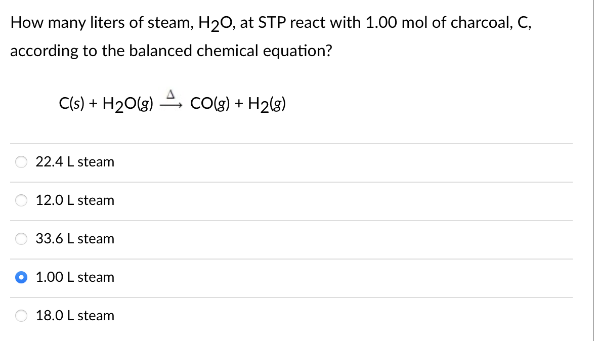 Solved How many liters of steam, H20, at STP react with 1.00 | Chegg.com