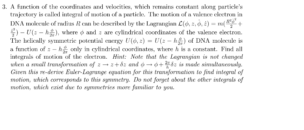 Solved 3. A function of the coordinates and velocities, | Chegg.com