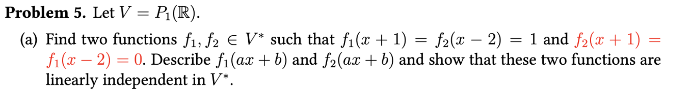 Solved roblem 5. Let V=P1(R). (a) Find two functions | Chegg.com