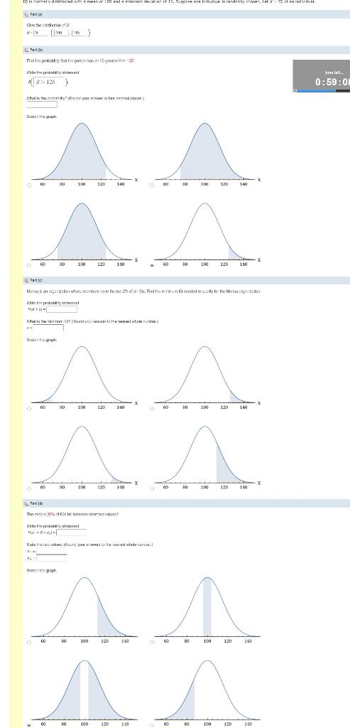 Solved IQ is normally distributed with a mean of 100 and a | Chegg.com