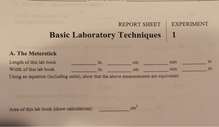 Solved REPORT SHEET EXPERIMENT Basic Laboratory Techniques 1 | Chegg.com