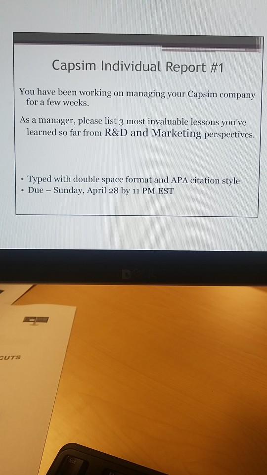 Solved Capsim Individual Report #1 You have been working on | Chegg.com