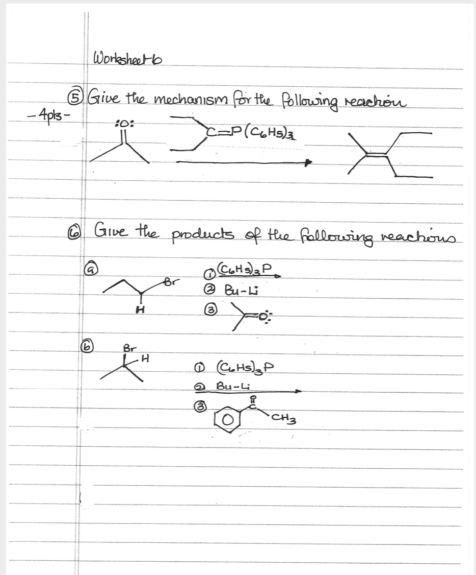 Solved Worksheet 6 7 Give the complete mechanism for the | Chegg.com