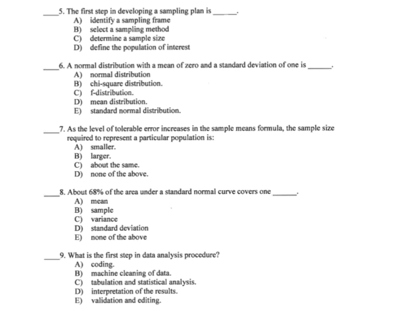 Solved: 5. The First Step In Developing A Sampling Plan Is... | Chegg.com