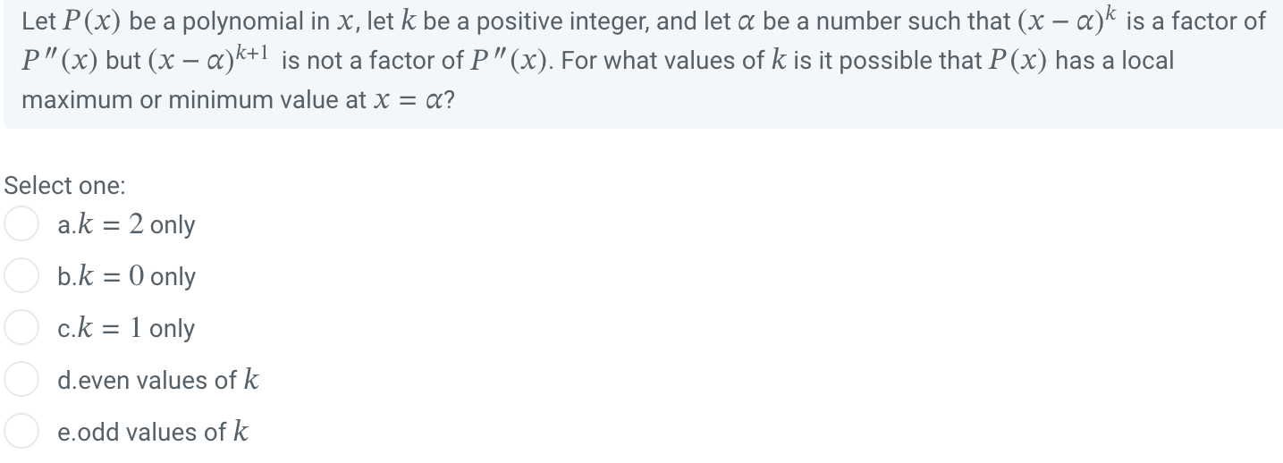 Solved Let P(x) be a polynomial in x, let k be a positive | Chegg.com