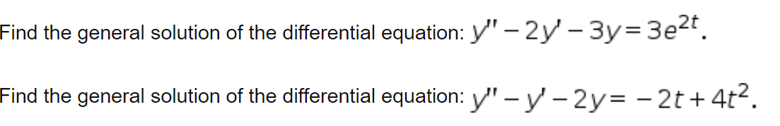 Solved Find the general solution of the differential | Chegg.com
