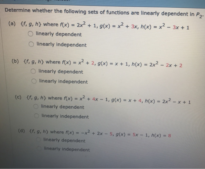 Solved Determine Whether The Following Sets Of Functions Are