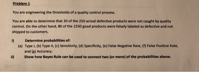 Solved Problem 1 You are engineering the thresholds of a | Chegg.com