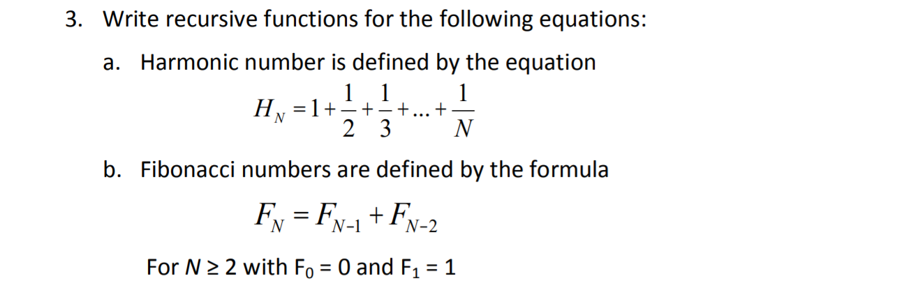 Solved - + - + + 3. Write recursive functions for the | Chegg.com