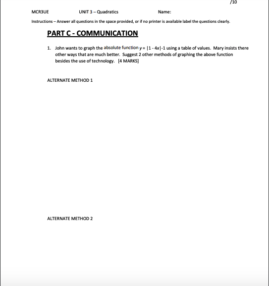 Solved /10 MCR3UE UNIT 3 - Quadratics Name: Instructions - | Chegg.com